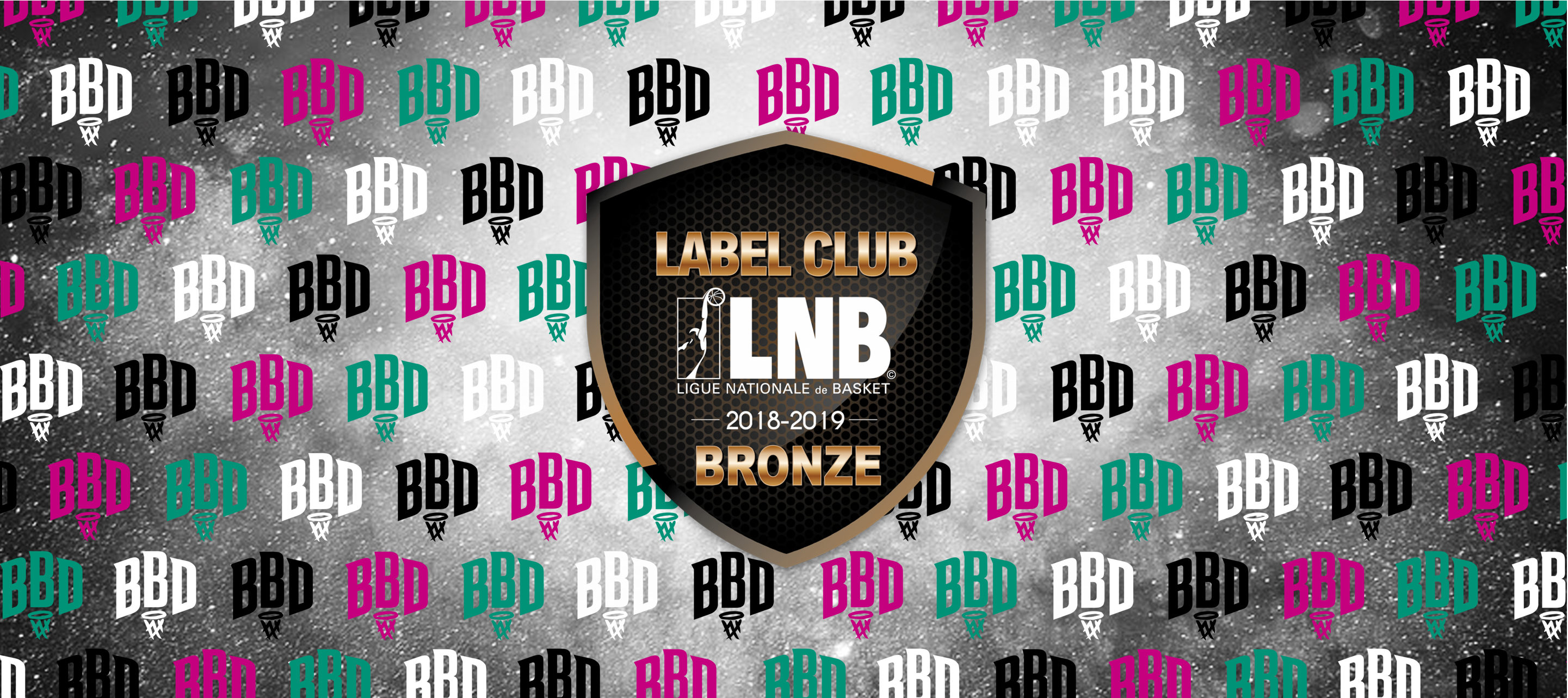 LE BBD OBTIENT SON LABEL BRONZE - Boulazac Basketball