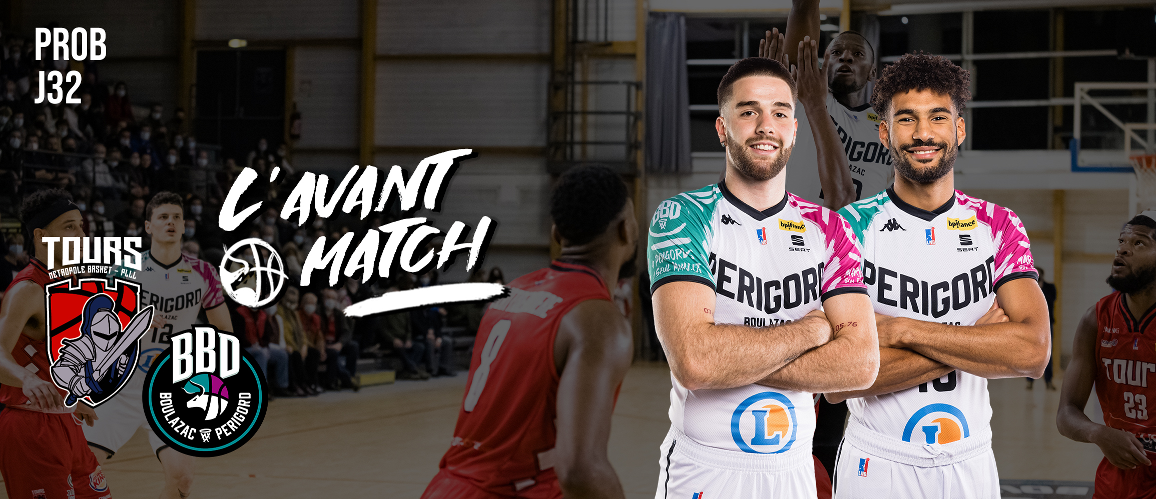 L'avant match I TMB vs BBD - Boulazac Basketball