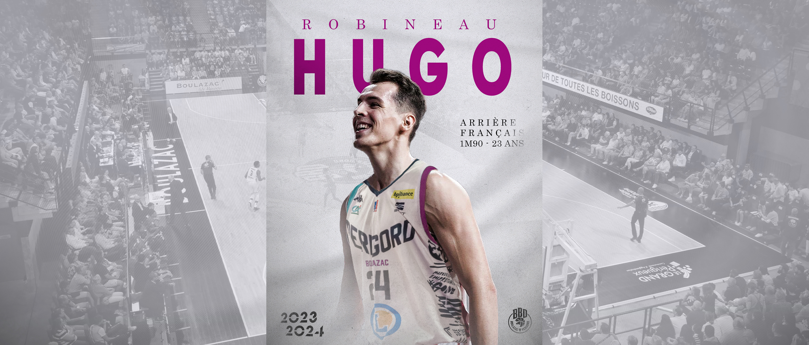 OFFICIEL : Hugo Robineau signe au Boulazac Basket Dordogne - Boulazac ...